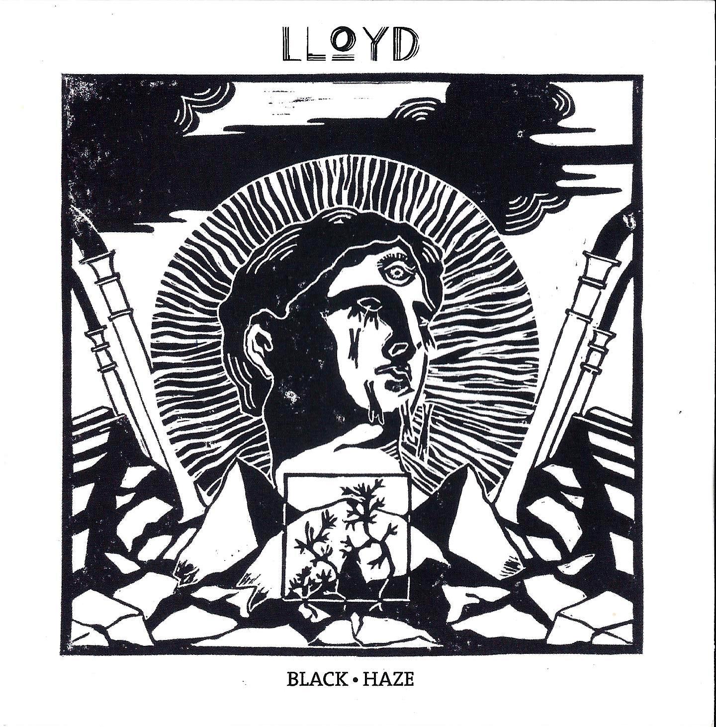 Lloyd : “Black Haze”