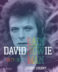 “David Bowie, Rainbow Man 1967-1980” : un livre de Jérôme Soligny, à ...