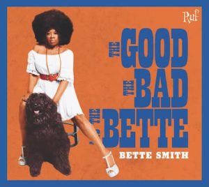 Bette Smith : Quand la soul devient rock