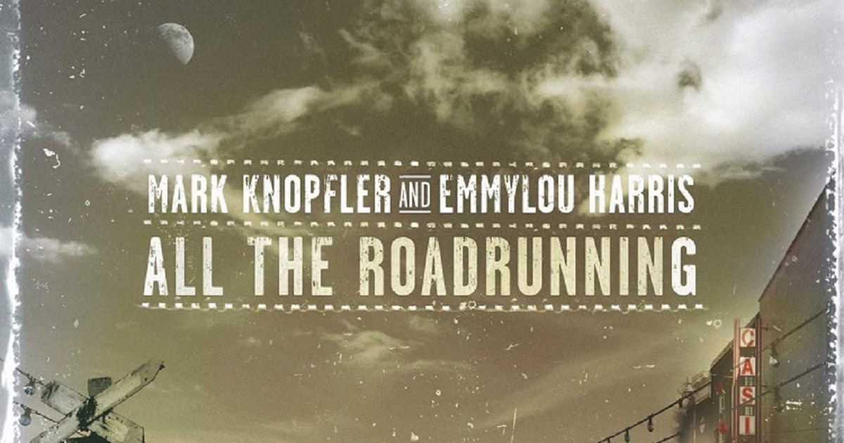 L'album duo de Mark Knopfler et Emmylou Harris a 15 ans