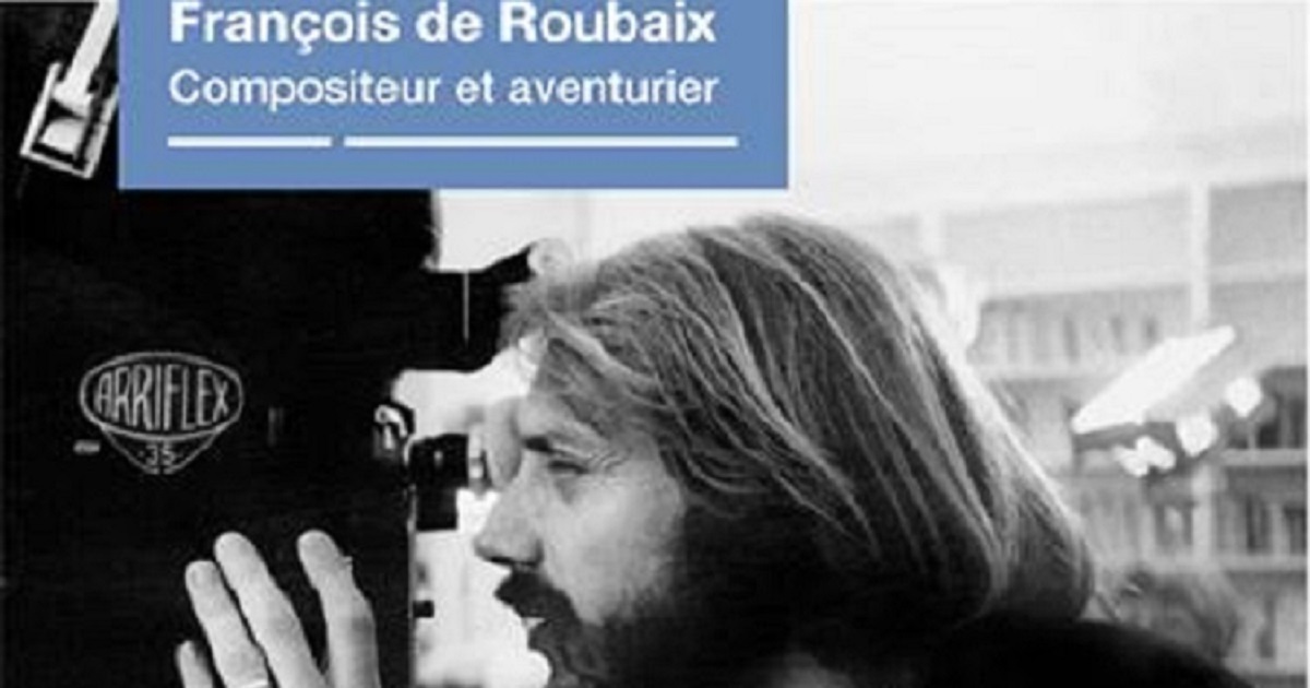 Un coffret 5 vinyles de François de Roubaix sort le 5 Novembre